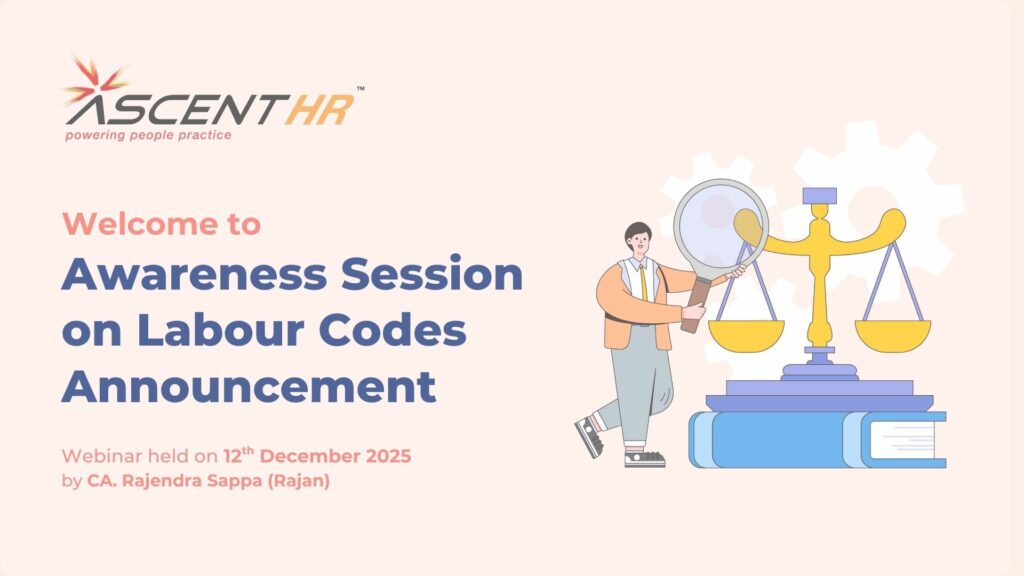 Awareness Session on Labour Codes - Webinar - AscentHR